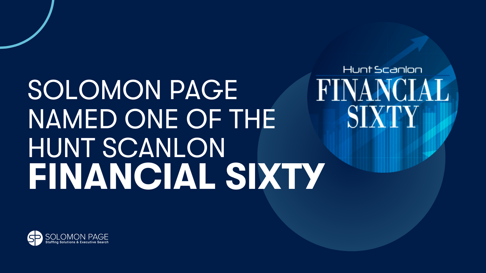 Solomon Page Named one of Hunt Scanlon’s Financial Sixty